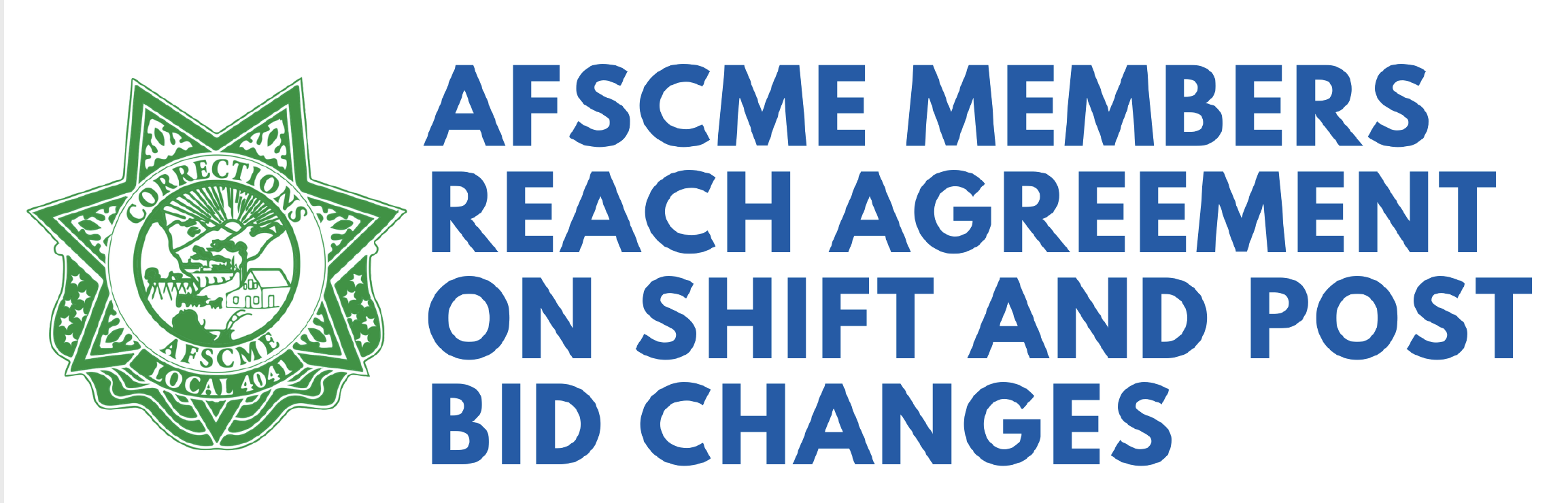 AFSCME Members Reach Agreement on shift and post bid changes | AFSCME ...